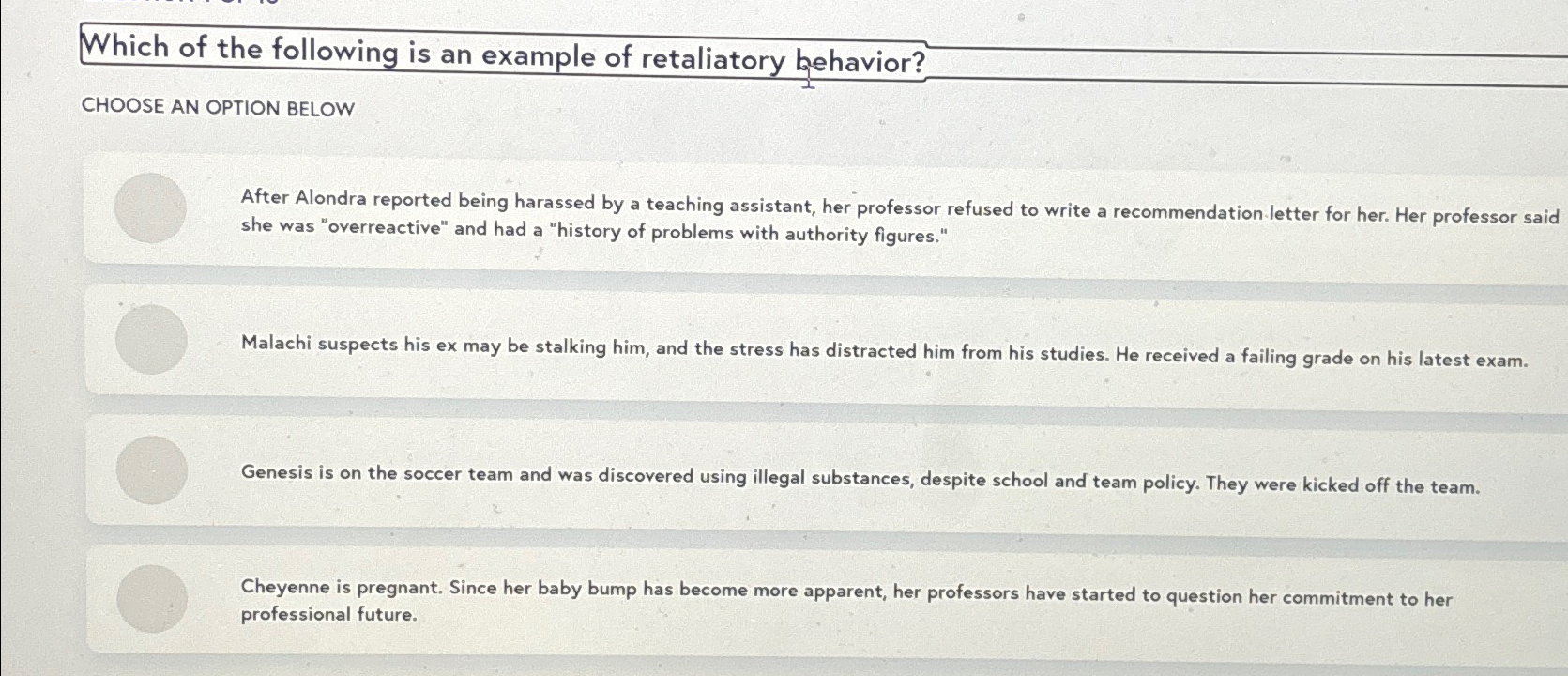 Solved Which of the following is an example of retaliatory | Chegg.com
