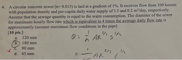 Solved 4. A circular concrete sewer (n=0.015) is laid at a | Chegg.com