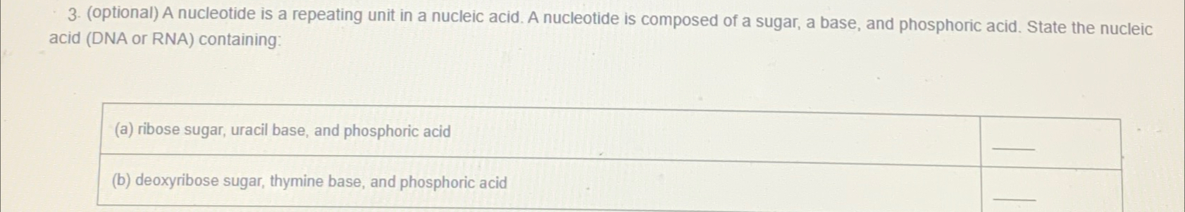 Solved (optional) ﻿A nucleotide is a repeating unit in a | Chegg.com