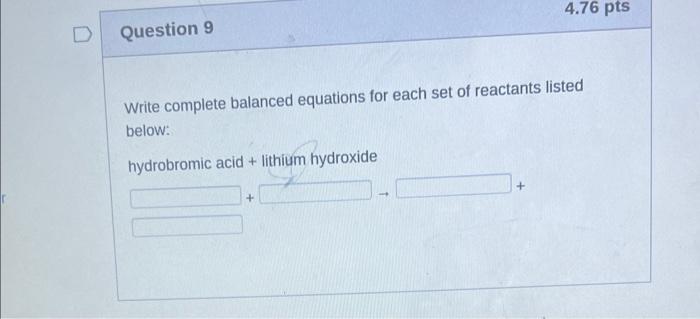 Solved Write complete balanced equations for each set of | Chegg.com