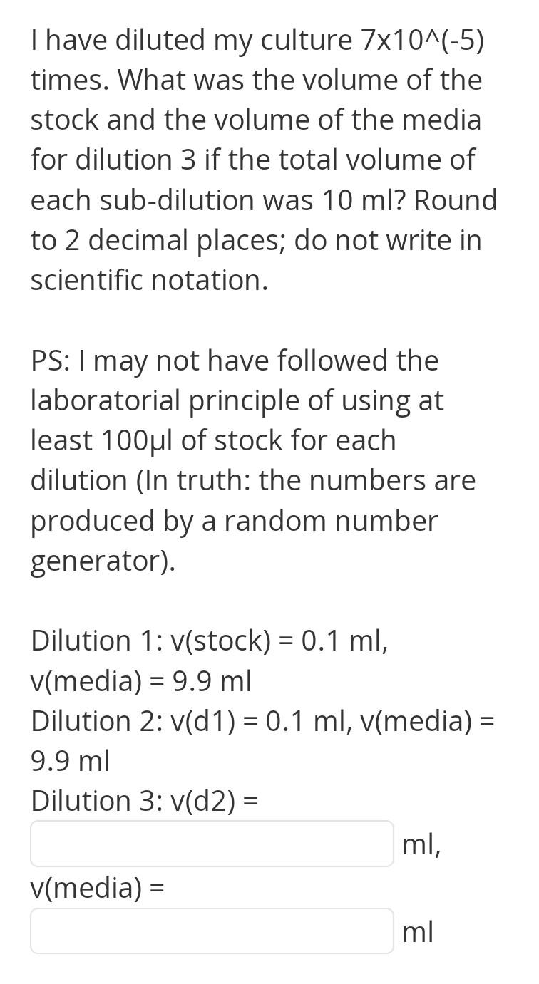 Solved I have diluted my culture 7×10∧(−5) times. What was | Chegg.com