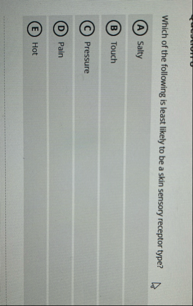 Solved Which of the following is least likely to be a skin | Chegg.com