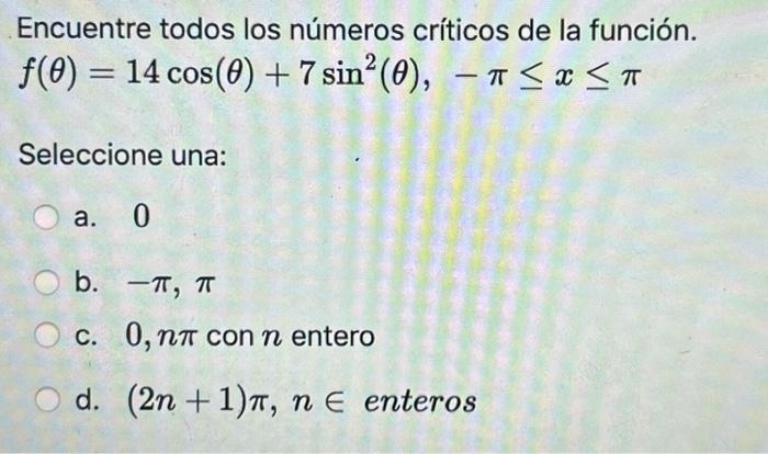 Solved Encuentre Todos Los Números Críticos De La Función