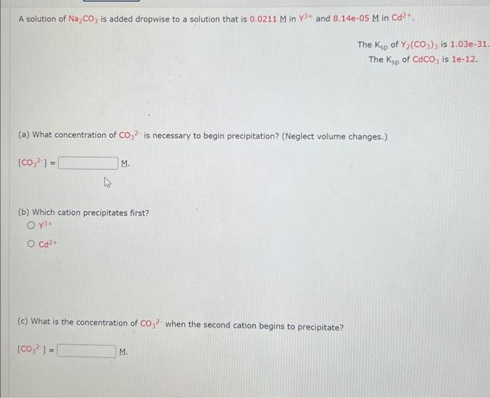 Solved A solution of Na2CO3 is added dropwise to a solution | Chegg.com