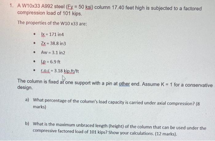 Solved A W10x33 A992 steel (Ey = 50ksi) column 17.40 feet | Chegg.com