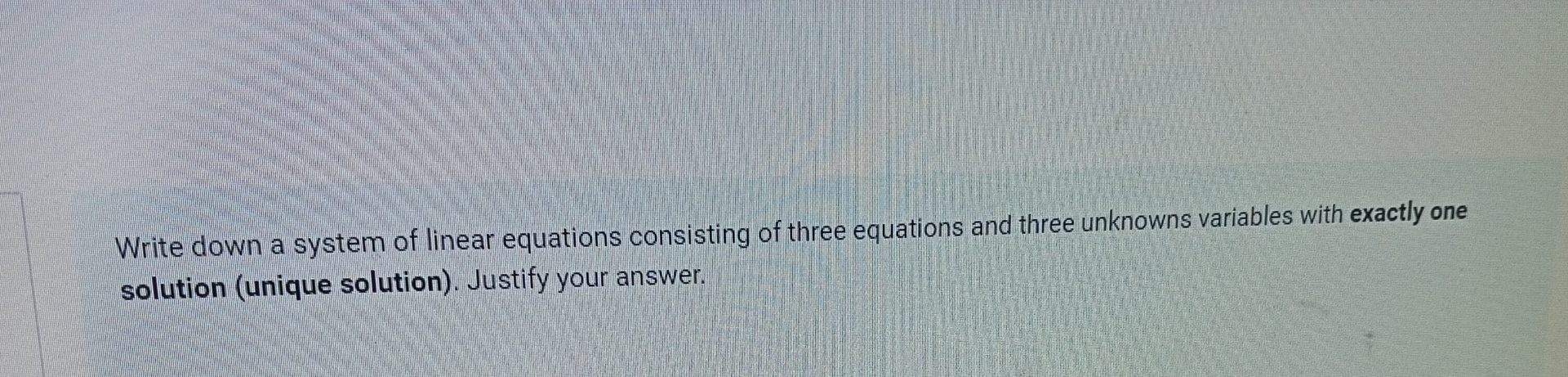Solved Write down a system of linear equations consisting of | Chegg.com