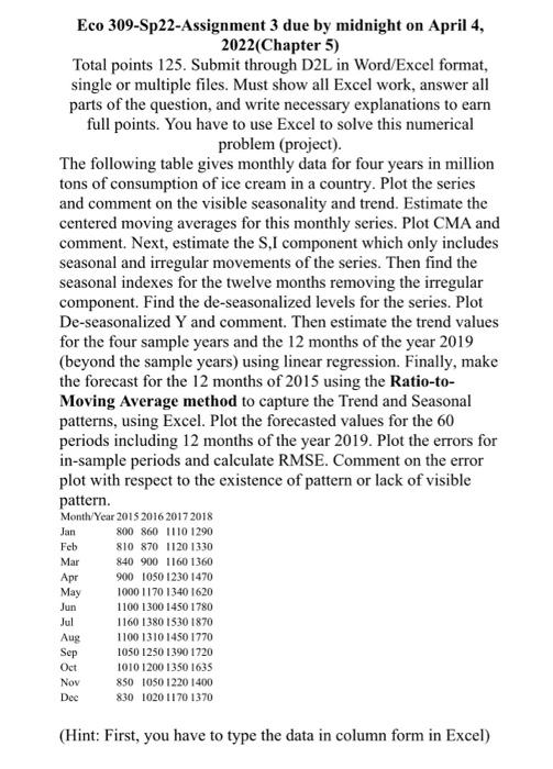 Solved Eco 309-Sp22-Assignment 3 due by midnight on April 4, | Chegg.com