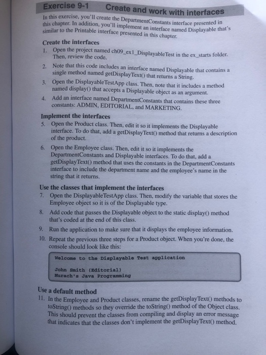 Solved Exercise 9-1 Create and work with interfaces In this | Chegg.com