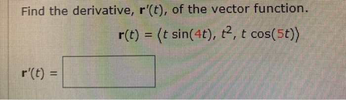 Solved Consider the given vector equation. r(t) = (3t – 1, | Chegg.com