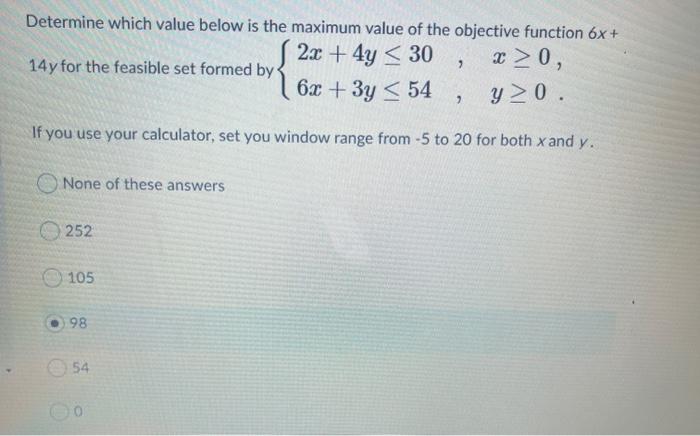 Solved Determine which value below is the maximum value of | Chegg.com
