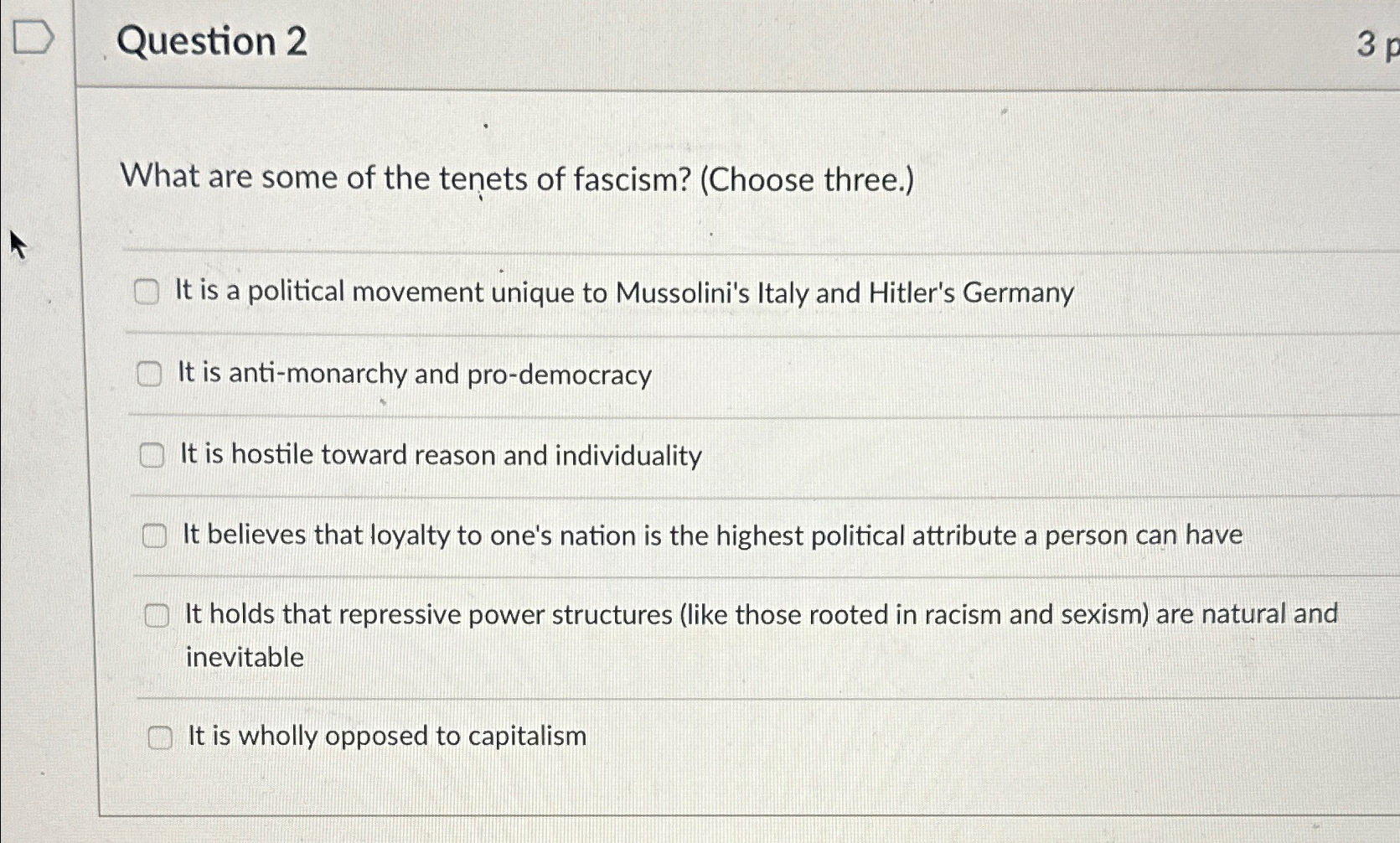 Solved Question 2What are some of the tenets of fascism? | Chegg.com