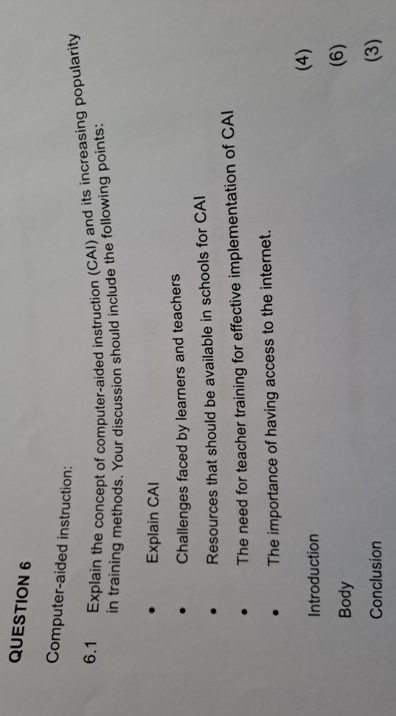 Solved QUESTION 6Computer-aided instruction:6.1 ﻿Explain the | Chegg.com