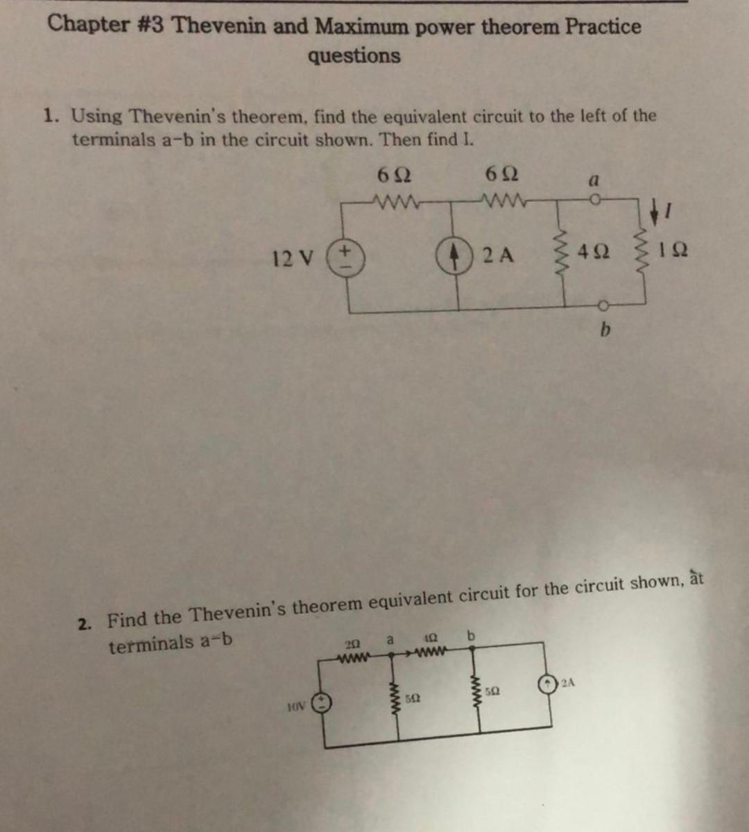 Solved Chapter #3 Thevenin and Maximum power theorem | Chegg.com