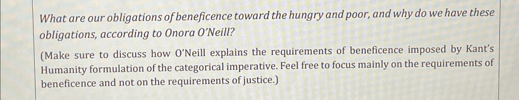 Solved What are our obligations of beneficence toward the | Chegg.com