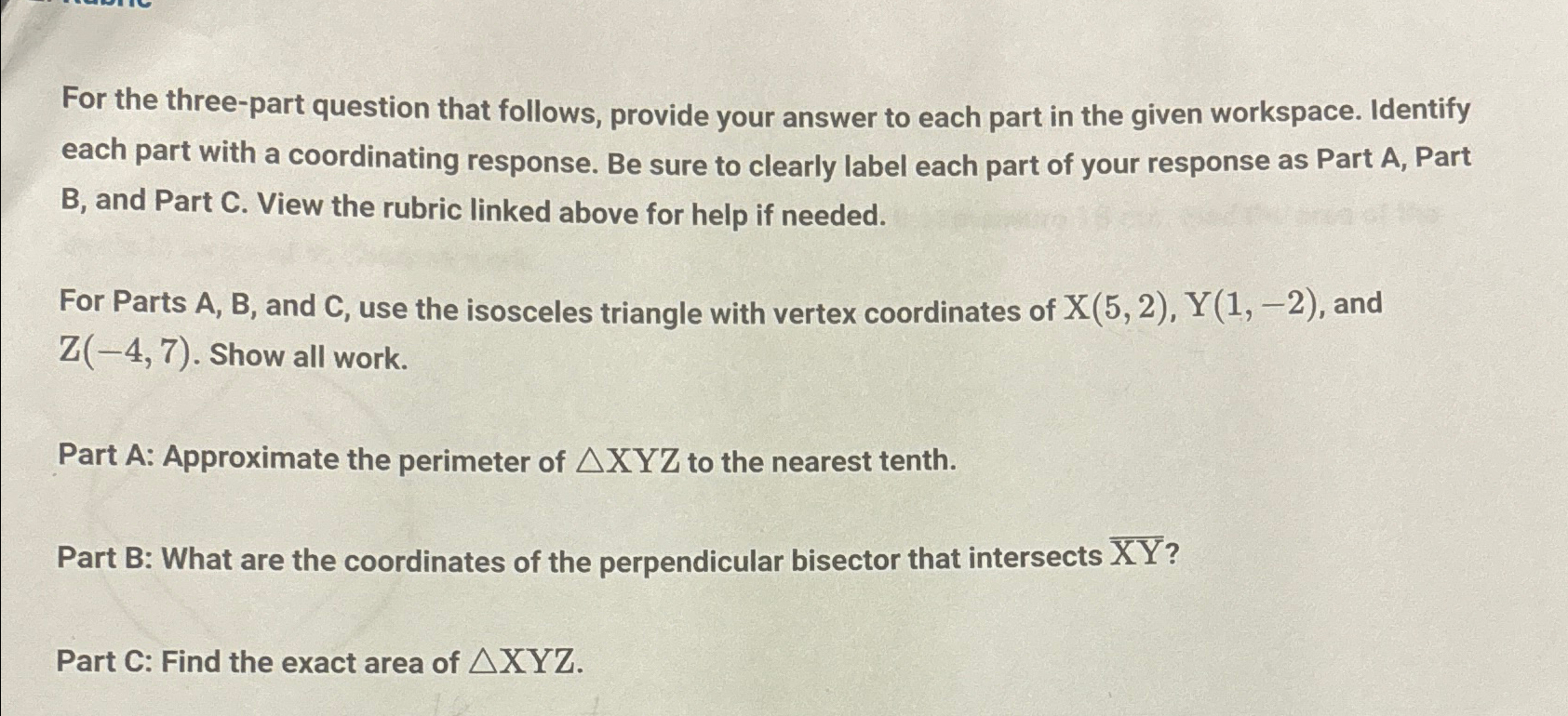Solved For the three-part question that follows, provide | Chegg.com
