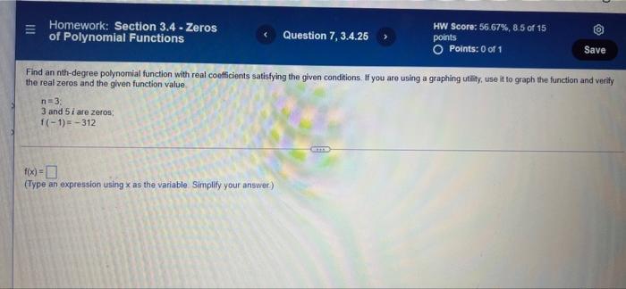 Solved Homework: Section 3.4 - Zeros of Polynomial Functions | Chegg.com