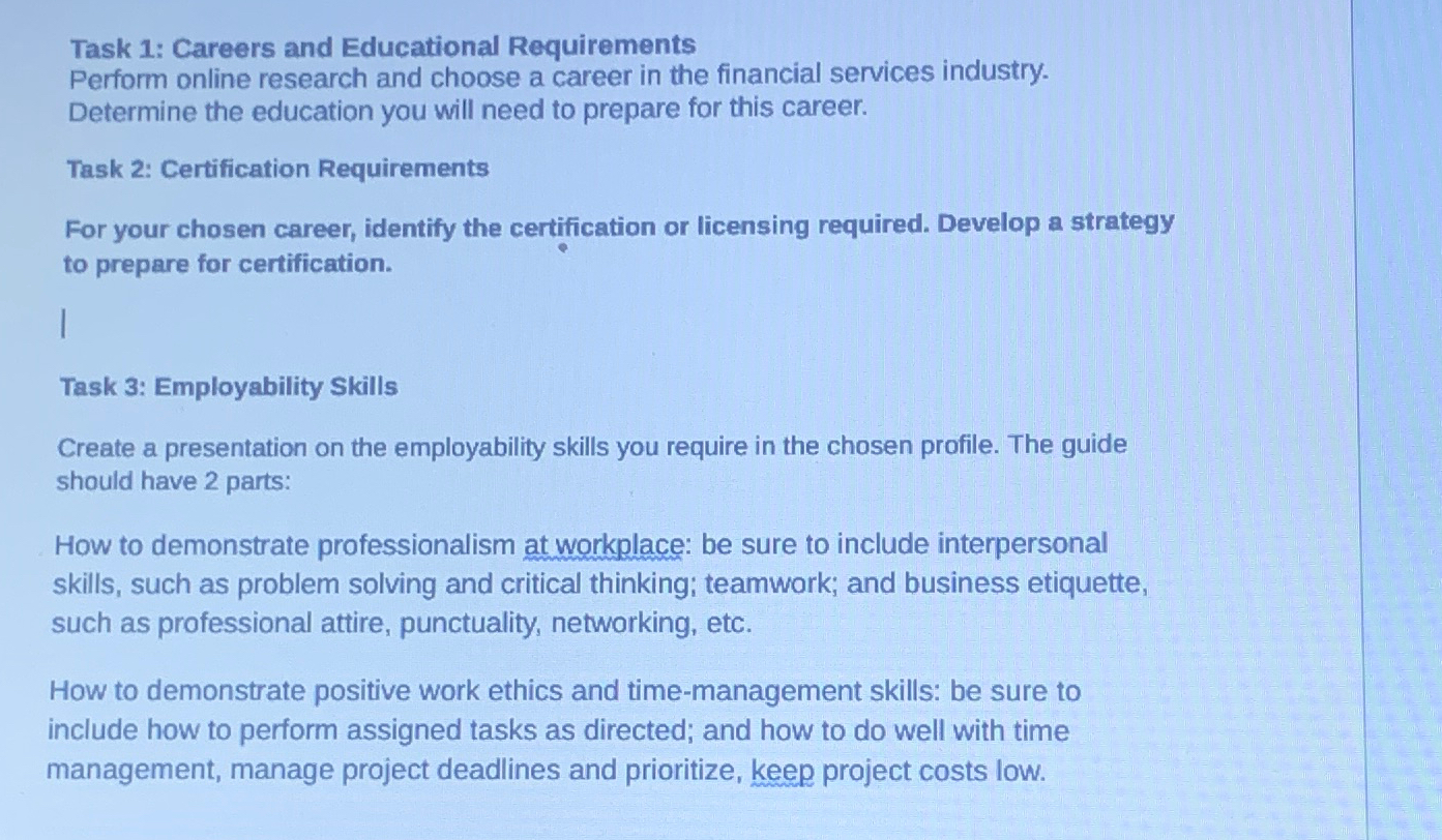 Solved Task 1: Careers and Educational RequirementsPerform | Chegg.com Solved Task 1: Careers and Educational RequirementsPerform | Chegg.com