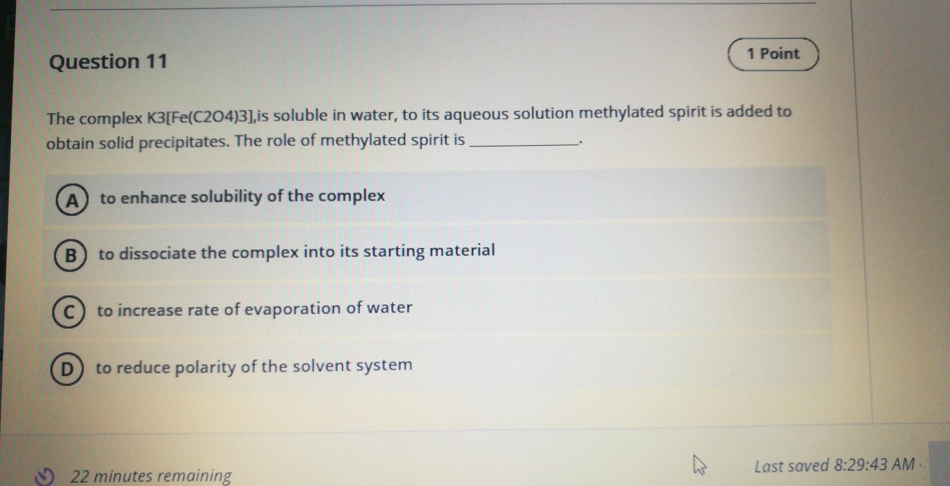 Solved 1 Point Question 11 The complex K3[Fe(C204)3],is | Chegg.com