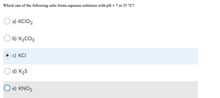 Solved Which one of the following salts forms aqueous | Chegg.com