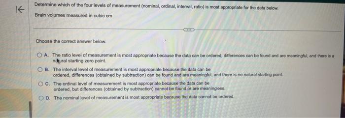 Solved Determine which of the four levels of measurement | Chegg.com