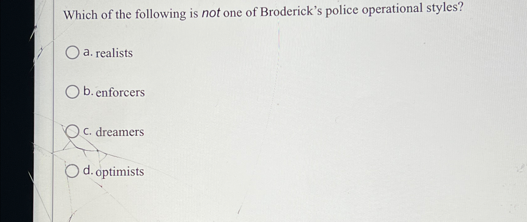 Solved Which of the following is not one of Broderick's | Chegg.com
