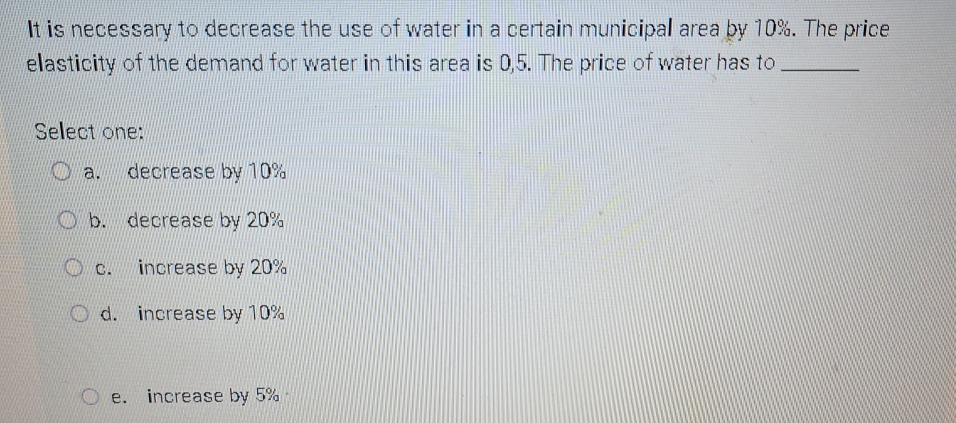 Solved It is necessary to decrease the use of water in a | Chegg.com