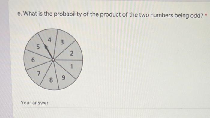 Solved e. What is the probability of the product of the two | Chegg.com