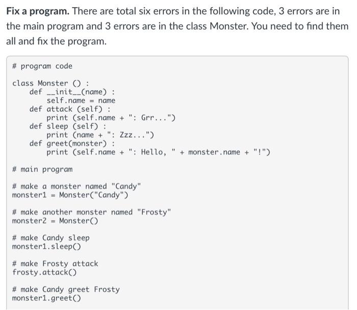 Solved Fix a program. There are total six errors in the | Chegg.com