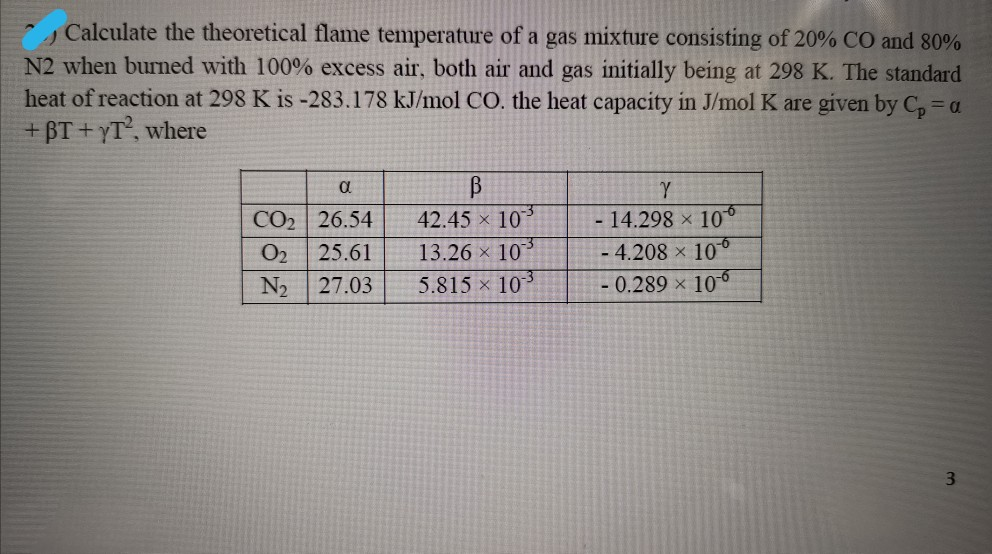 Solved Calculate the theoretical flame temperature of a gas | Chegg.com