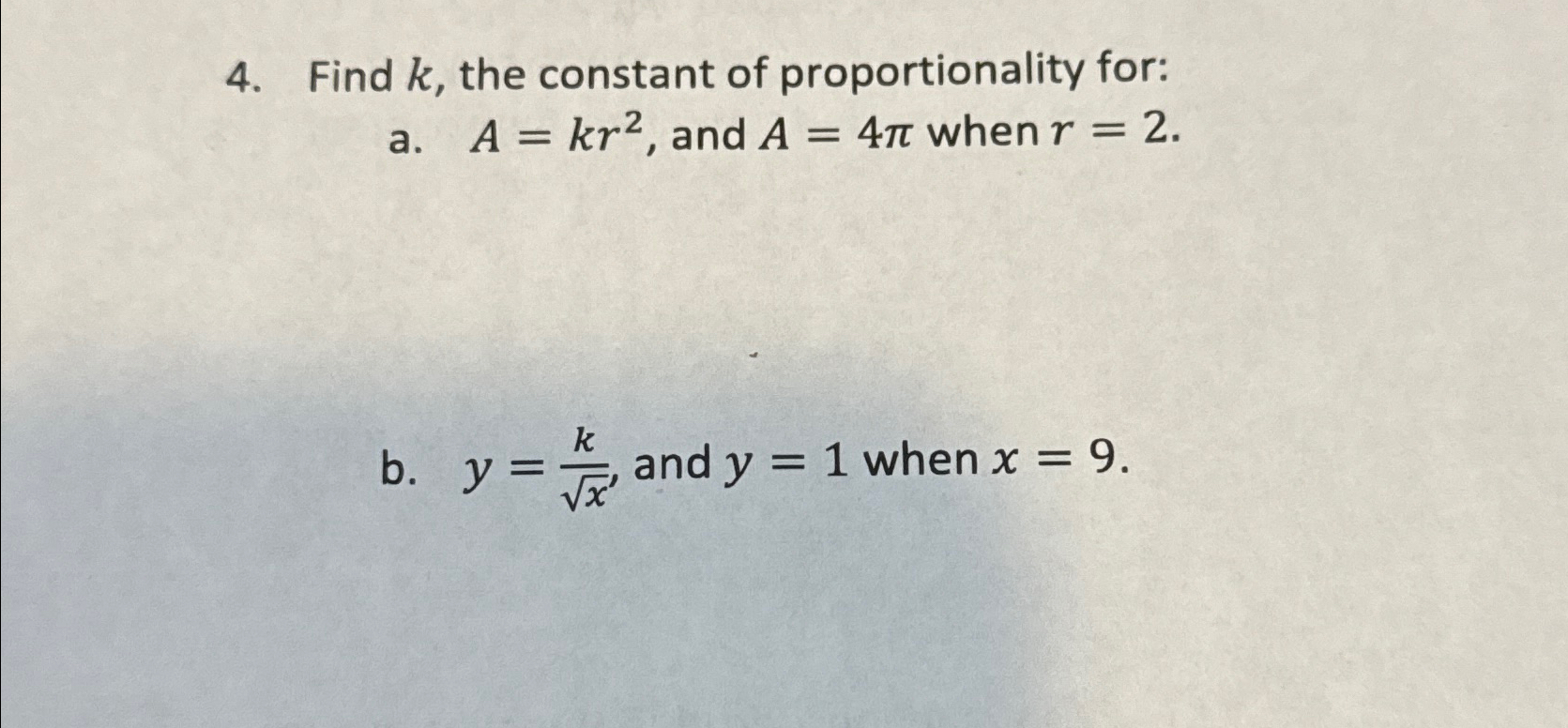 Solved Find K ﻿the Constant Of Proportionality
