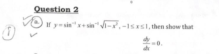 Solved Question 2a. ﻿If y=sin-1x+sin-11-x22,-1≤x≤1, ﻿then | Chegg.com