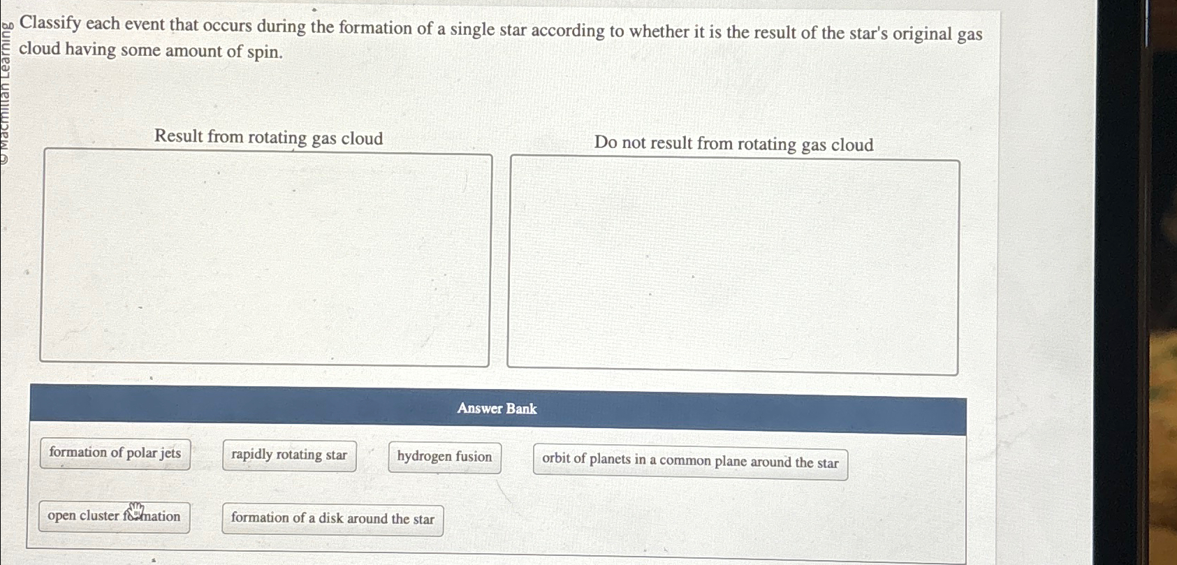 Solved Classify each event that occurs during the formation | Chegg.com