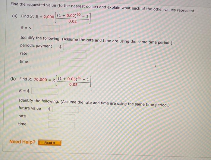 Solved Find the requested value (to the nearest dollar) and | Chegg.com
