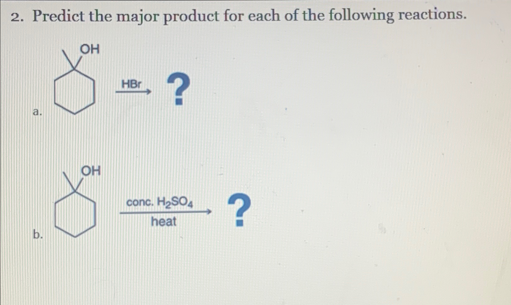Solved Predict the major product for each of the following | Chegg.com