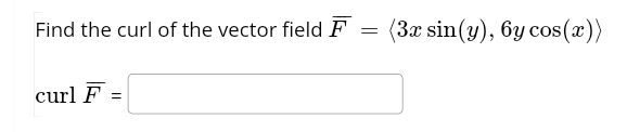 Solved q13 ﻿see image Find the curl of the vector field | Chegg.com