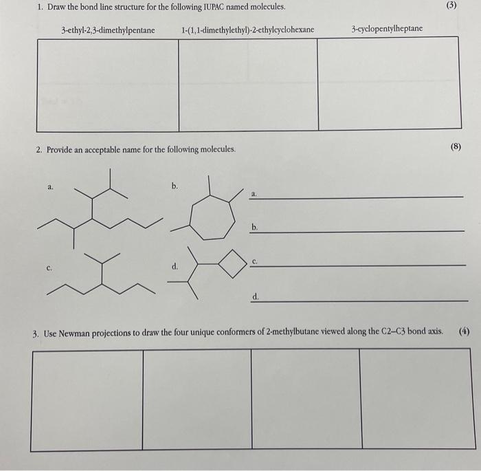 Solved 1. Draw the bond line structure for the following | Chegg.com