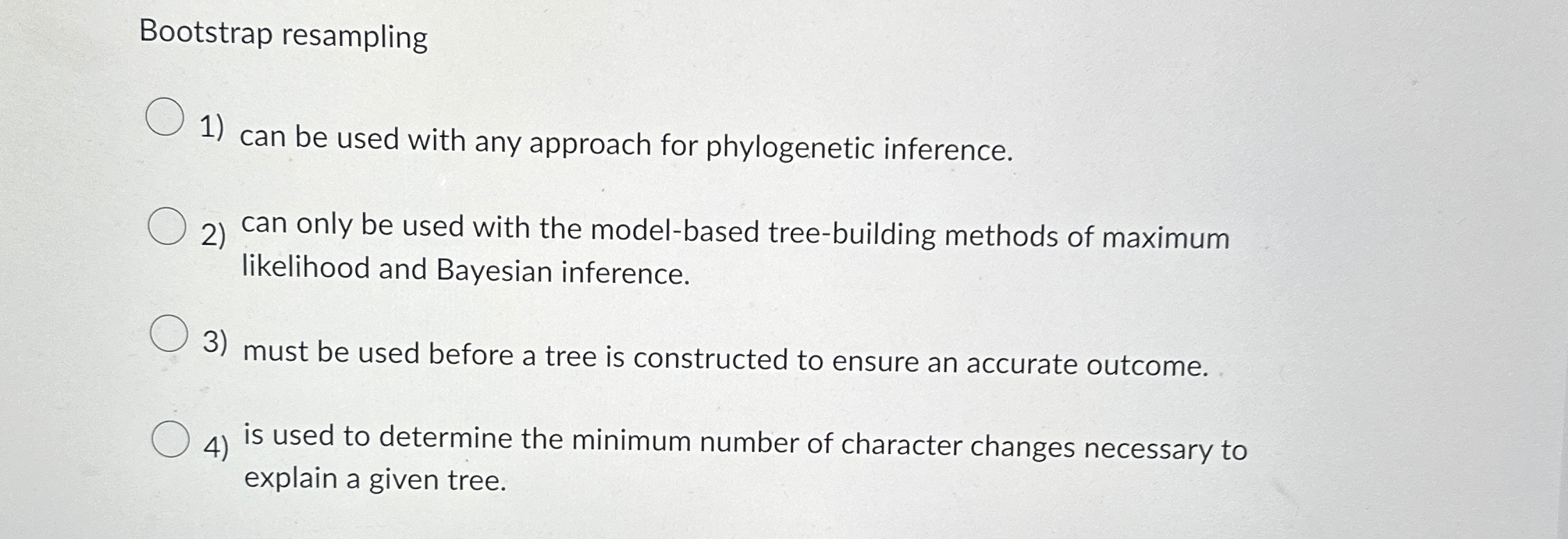 Solved Bootstrap resampling 1) ﻿can be used with any | Chegg.com
