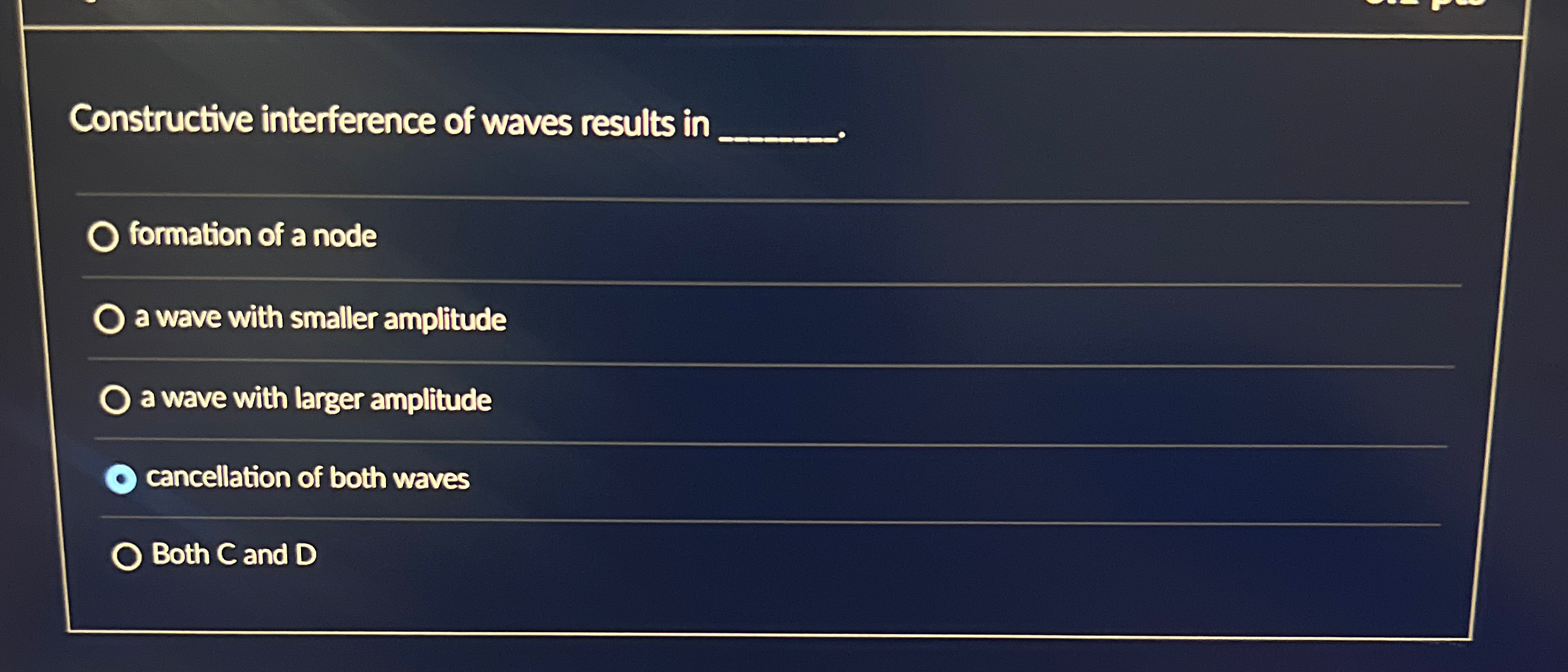 Solved Constructive interference of waves results in | Chegg.com