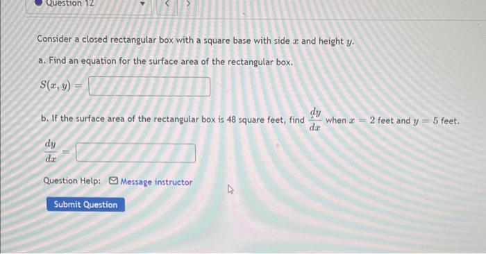 Solved Consider a closed rectangular box with a square base | Chegg.com