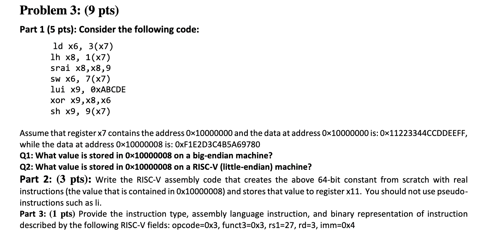 Problem 3: (9 pts)Part 1 (5 pts): Consider the | Chegg.com