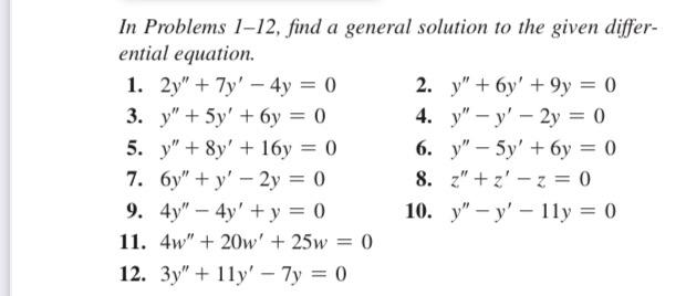 Solved In Problems 1-12, find a general solution to the | Chegg.com