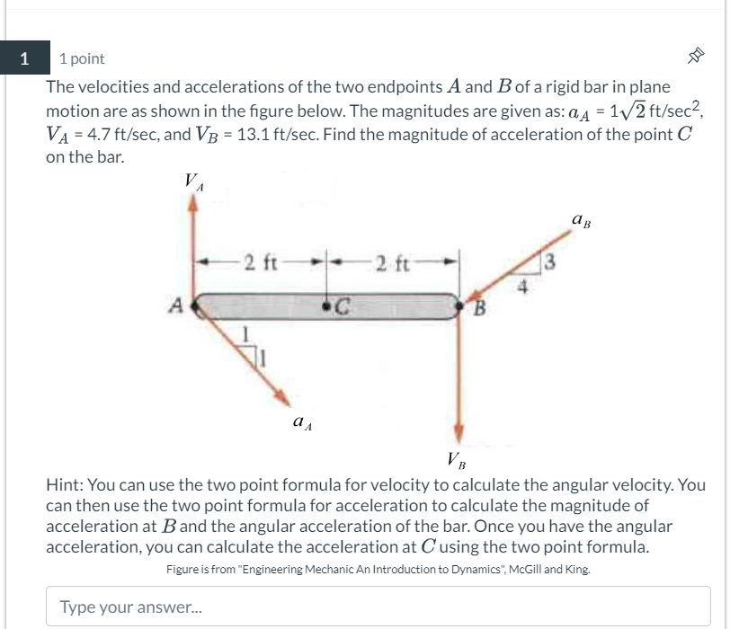 Solved 11 ﻿pointThe velocities and accelerations of the two | Chegg.com