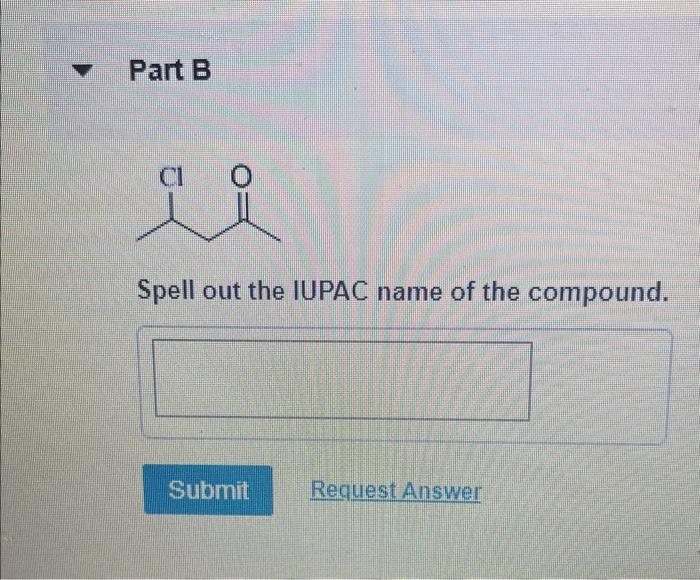 Solved Write the IUPAC name for each of the following | Chegg.com