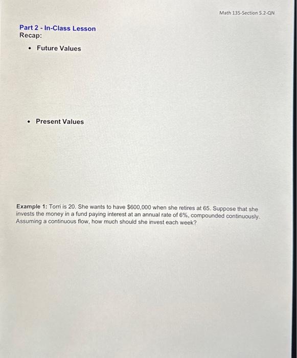 Part 2 - In-Class Lesson Recap: . Future Values • | Chegg.com