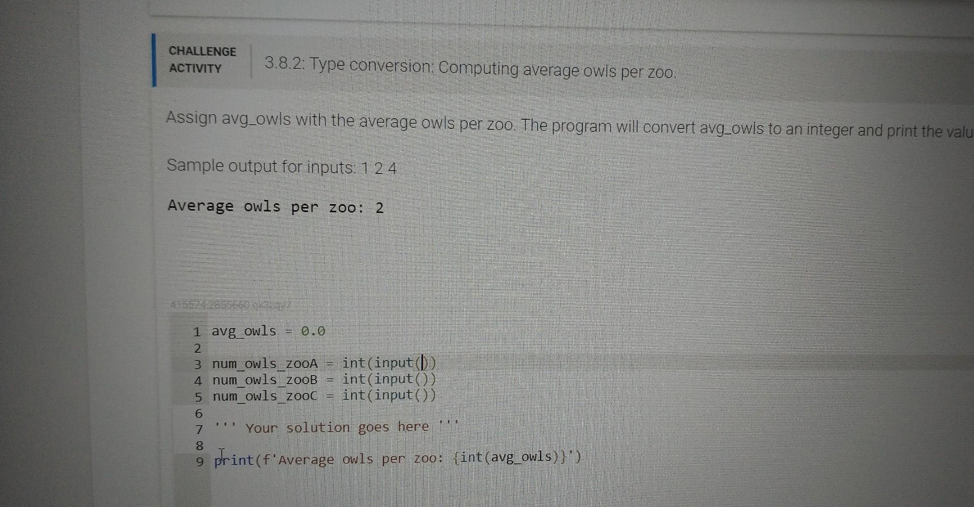 Solved \begin{tabular}{l|l} CHALLENGE & 3.8.2: Type | Chegg.com