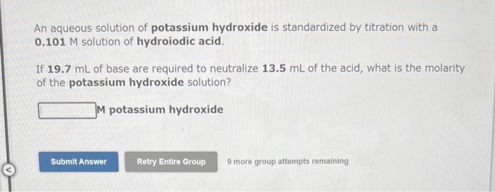 Solved An aqueous solution of potassium hydroxide is | Chegg.com