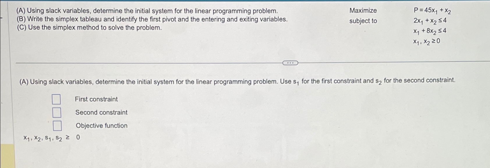 Solved A ﻿using Slack Variables Determine The Initial
