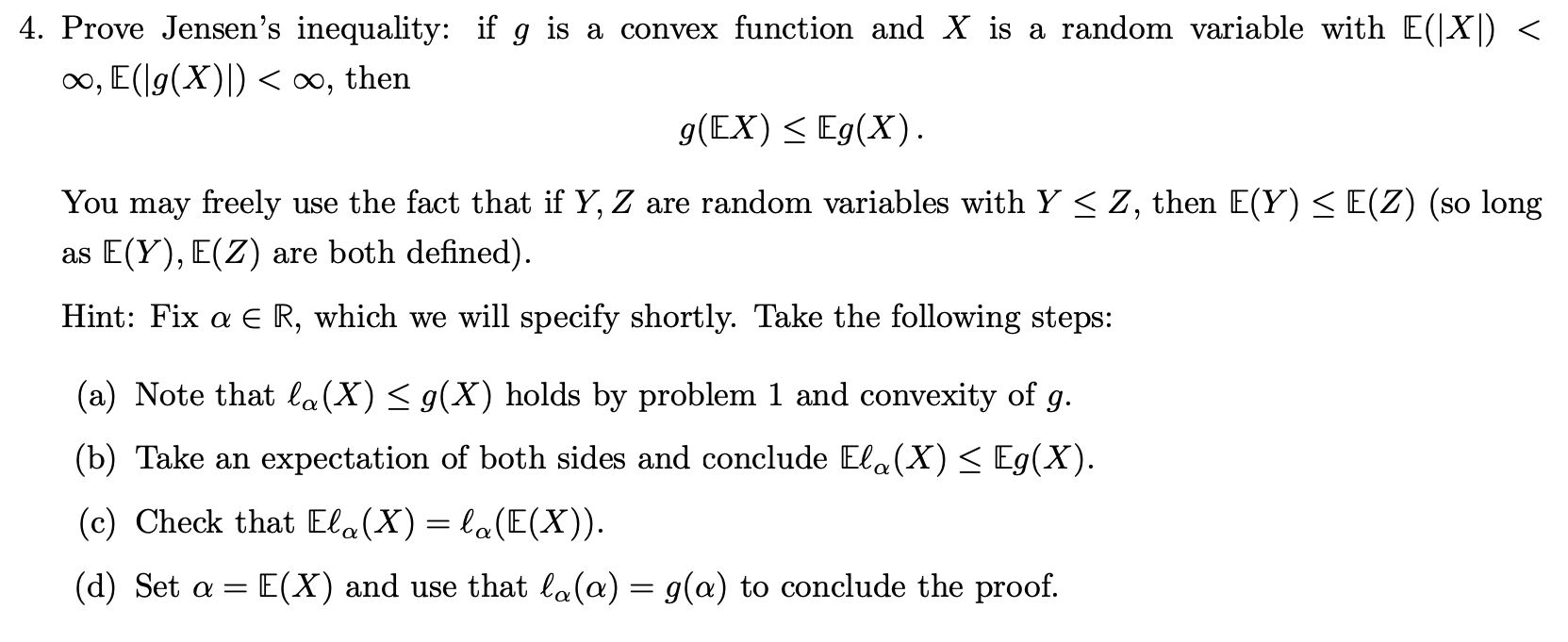 Solved Prove Jensen's inequality: if g ﻿is a convex function | Chegg.com
