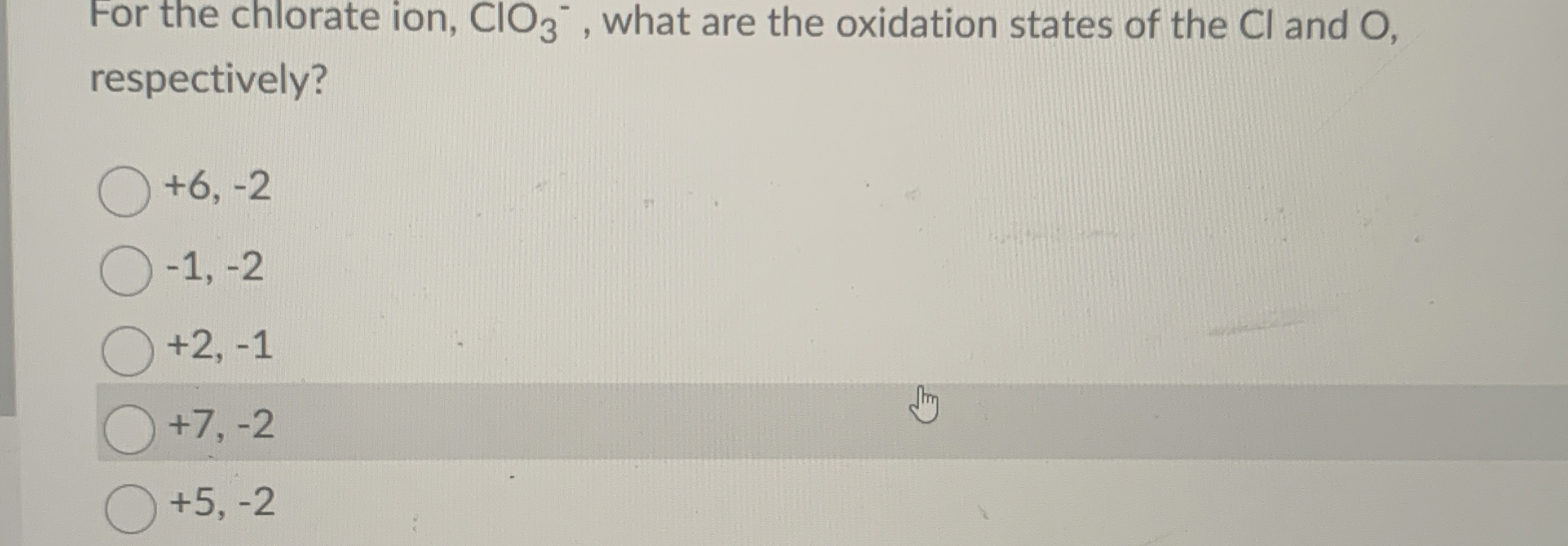 Solved For the chlorate ion, ClO3-, ﻿what are the oxidation | Chegg.com