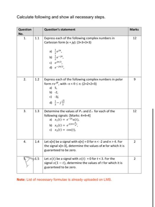 Solved Calculate following and show all necessary steps. | Chegg.com